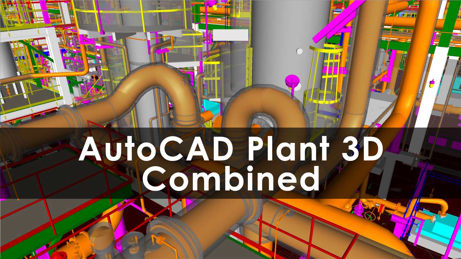 Đào tạo AutoCAD Plant 3D - Trung tâm đào tạo Dầu khí - Điện gió - Xây dựng